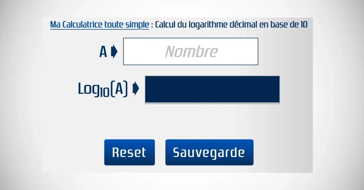 Calculer le logarithme décimal en base de 10 d'un nombre